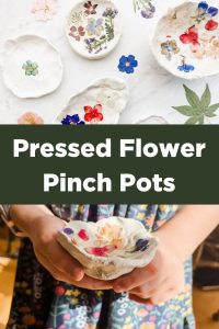 DIY Pressed Flower Pinch Pots for Kids - Fox Farm Home