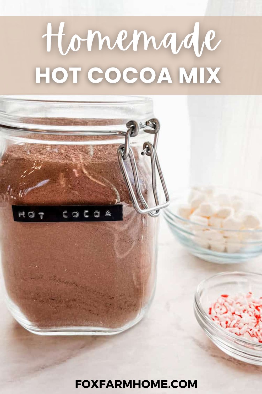 Homemade Hot Cocoa Mix Recipe {Easy & Delicious} - Fox Farm Home